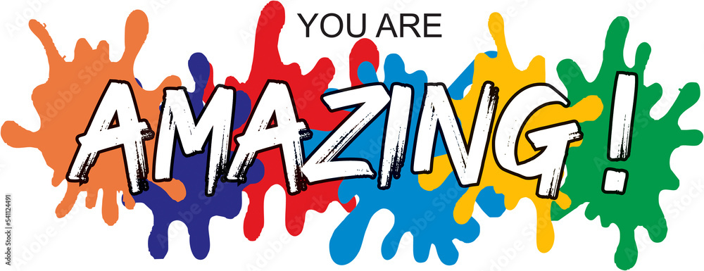 You are amazing. Hand drawn calligraphic inspiration quote on a ...