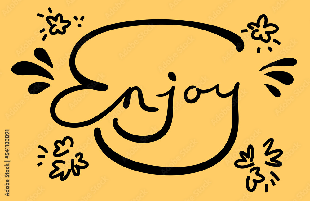 lettering inspirational poster Enjoy. Hand drawn brush pen lettering ...
