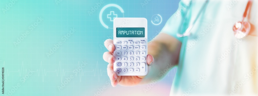 Amputation. Doctor shows calculator with text on display. Medical costs ...