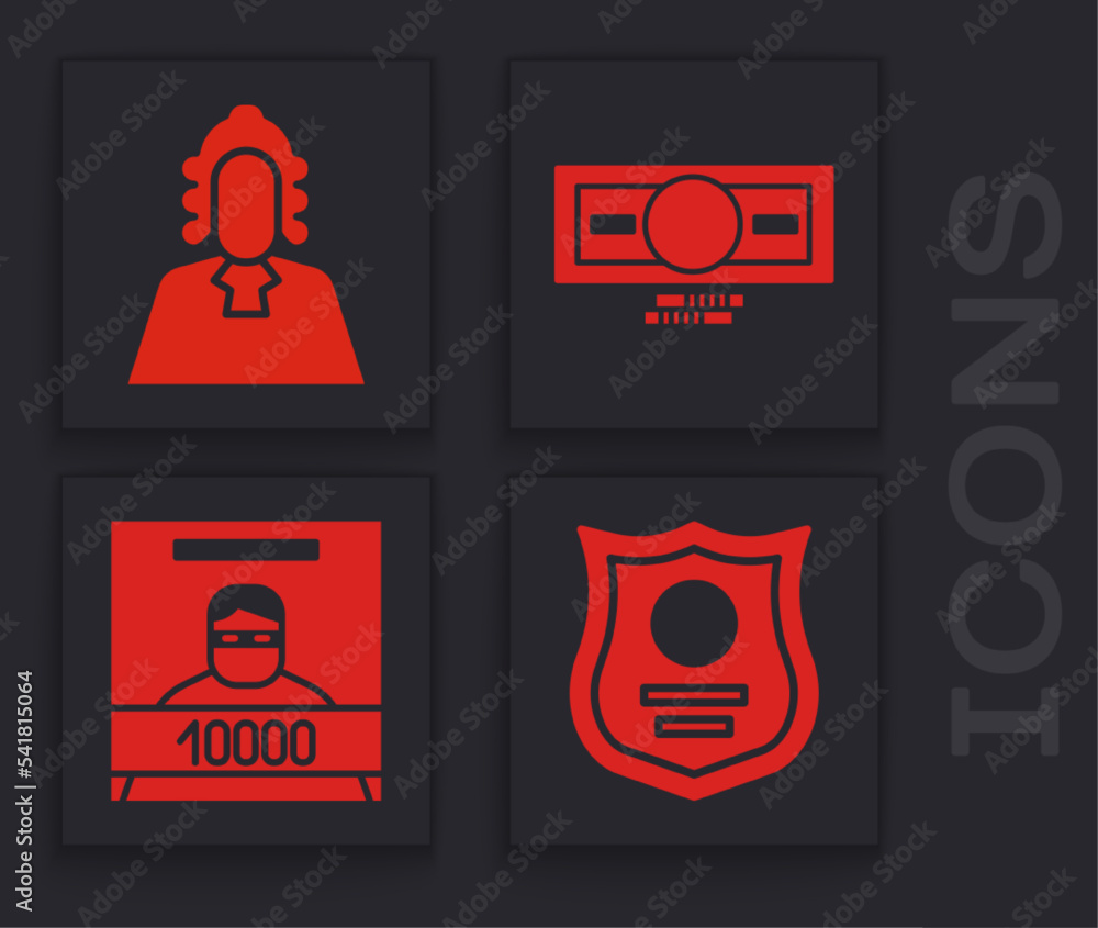 Set Police badge, Judge, Stacks paper money cash and Wanted poster icon ...