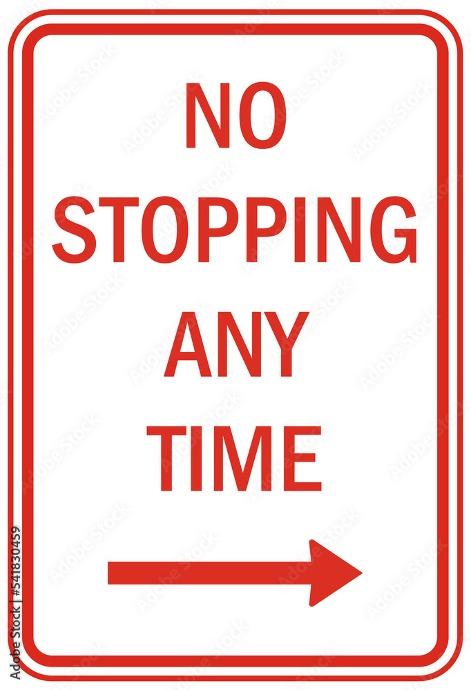 roadsign no stopping any time Stock Illustration | Adobe Stock