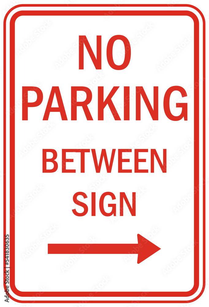 No parking sign and label between sign Stock Illustration | Adobe Stock