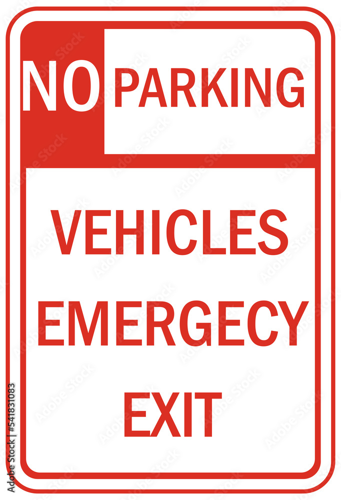 No parking sign and label vehicle emergency exit Stock Illustration ...