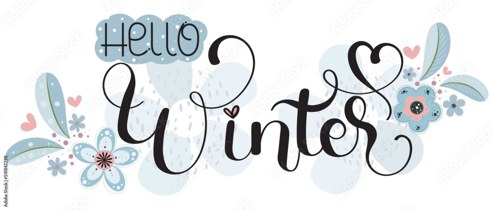 Hello Winter. WINTER design background text hand lettering vector with ...