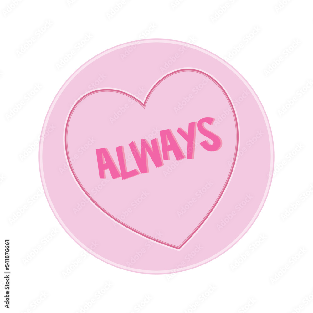 Love heart Sweet Candy - Always Message vector Illustration Stock ...