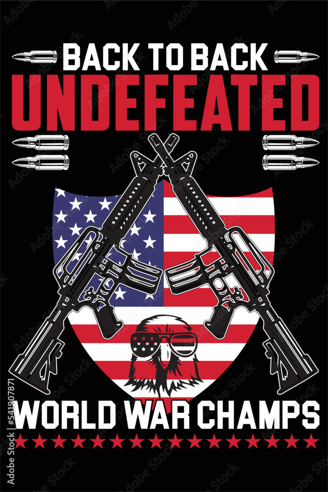 Back to back undefeated world war champs, - Veteran t shirt design ...
