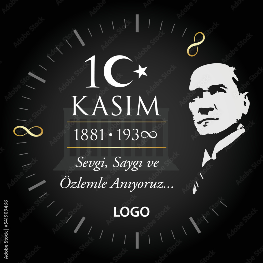 November 10th Ataturk Memorial Day. 10 november vector illustration. 10 ...