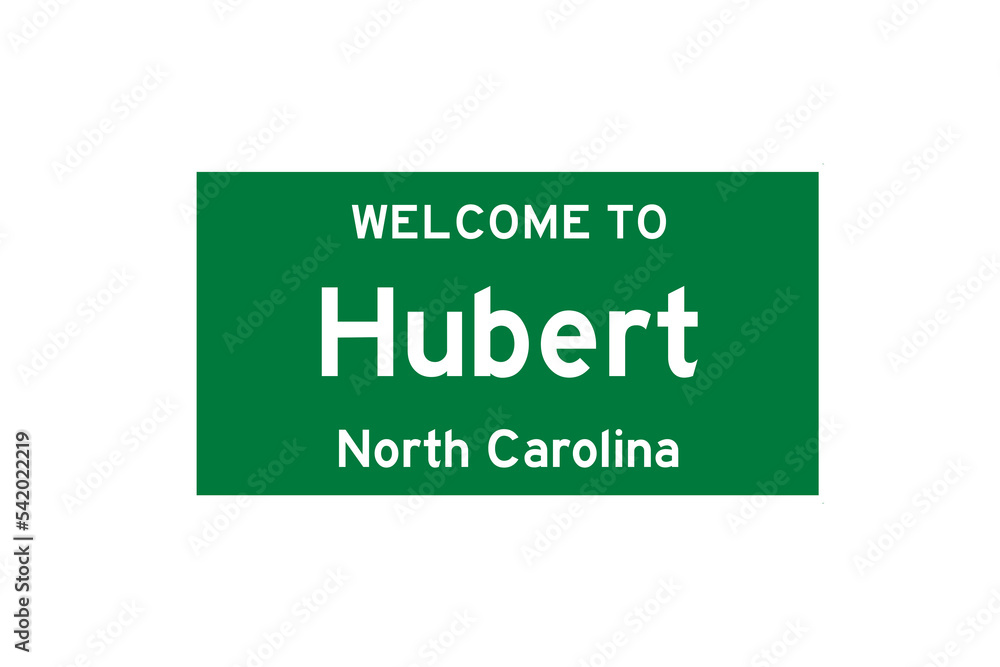 Hubert, North Carolina, USA. City limit sign on transparent background ...