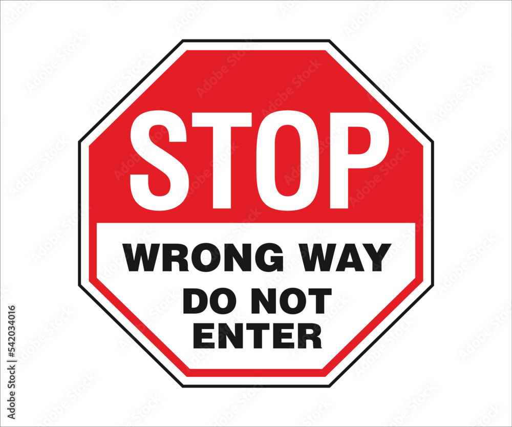 Vetor de Stop Wrong Way Do Not Enter Warning Sign. do Stock | Adobe Stock