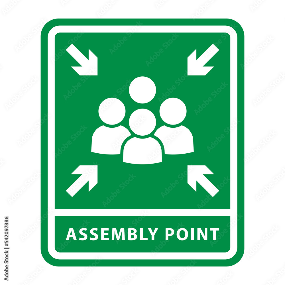 Emergency evacuation assembly point sign. Emergency evacuation assembly ...