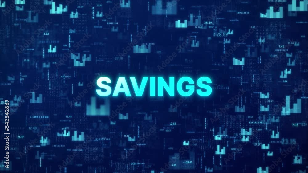 SAVINGS Concept over animated stock market background with chart ...