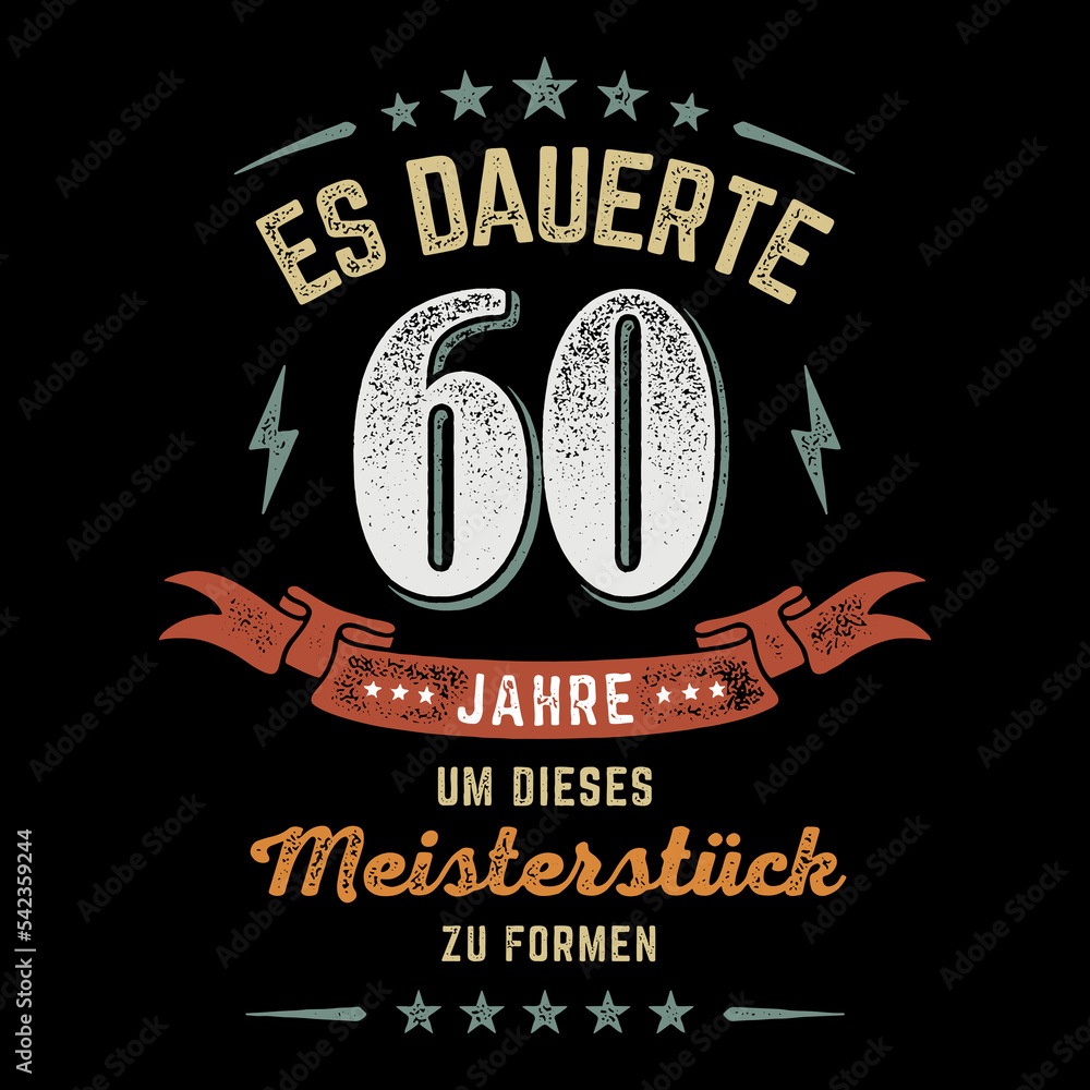 Es dauerte 60 Jahre um dieses Meisterstück zu formen Stock Vector ... Es dauerte 60 Jahre um dieses Meisterstück zu formen Stock Vector ...