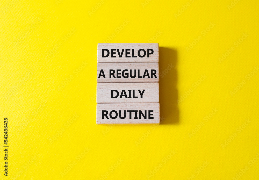 Develop a regular daily routine symbol. Concept words Develop a regular ...