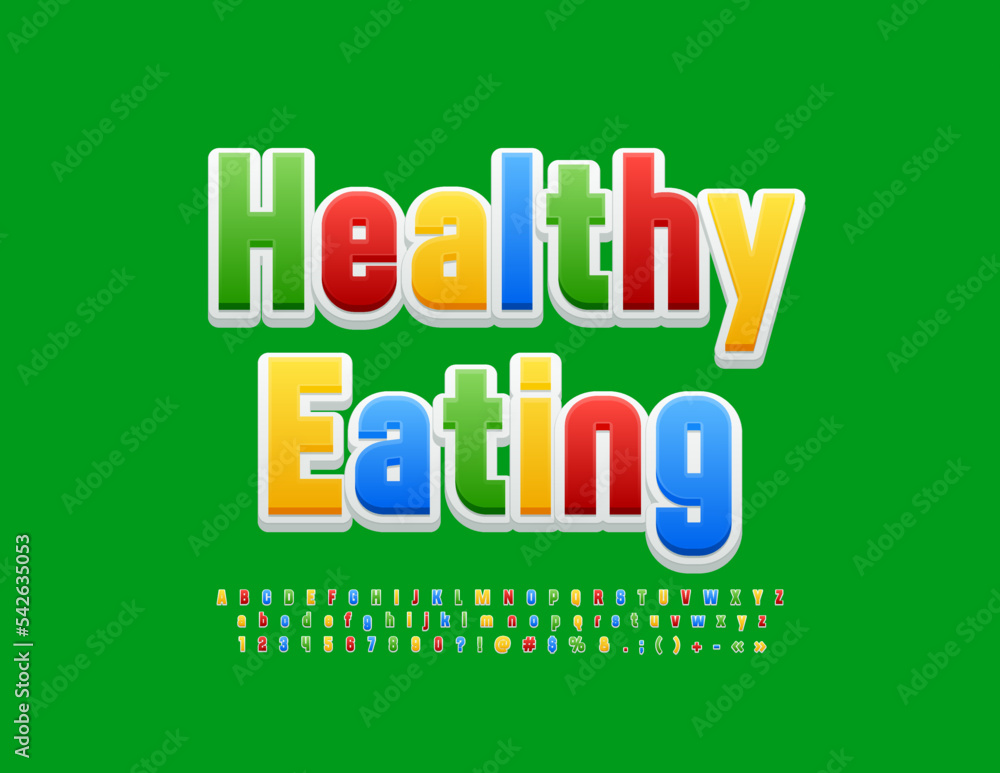 Vector advertising baner Healthy Eating. Modern Colorful Font. Bright ...