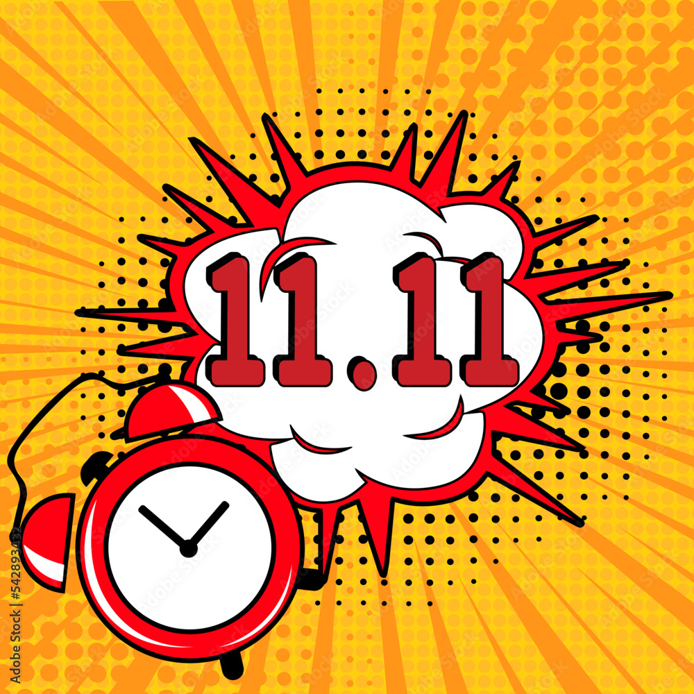 11.11 Shopping Day font expression pop art comic speech bubble. Concept ...