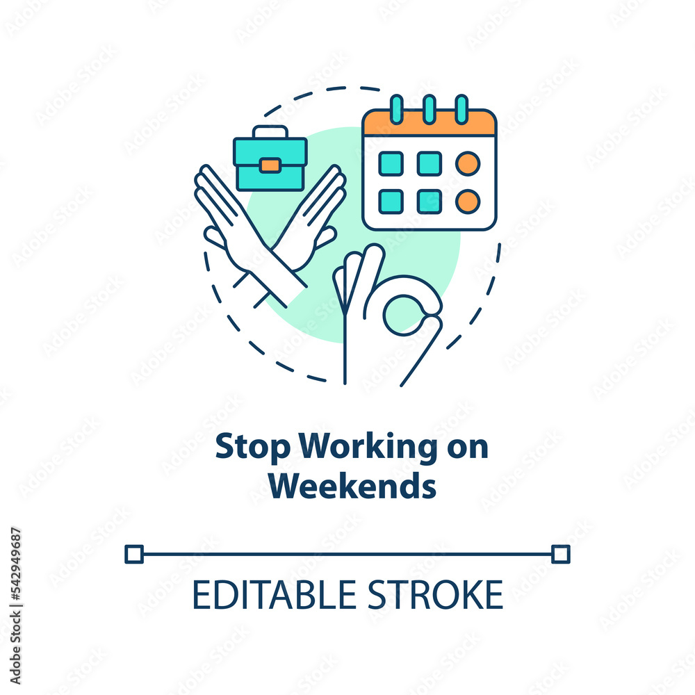 Stop work on weekends concept icon. Prevent burnout. Provide day off ...