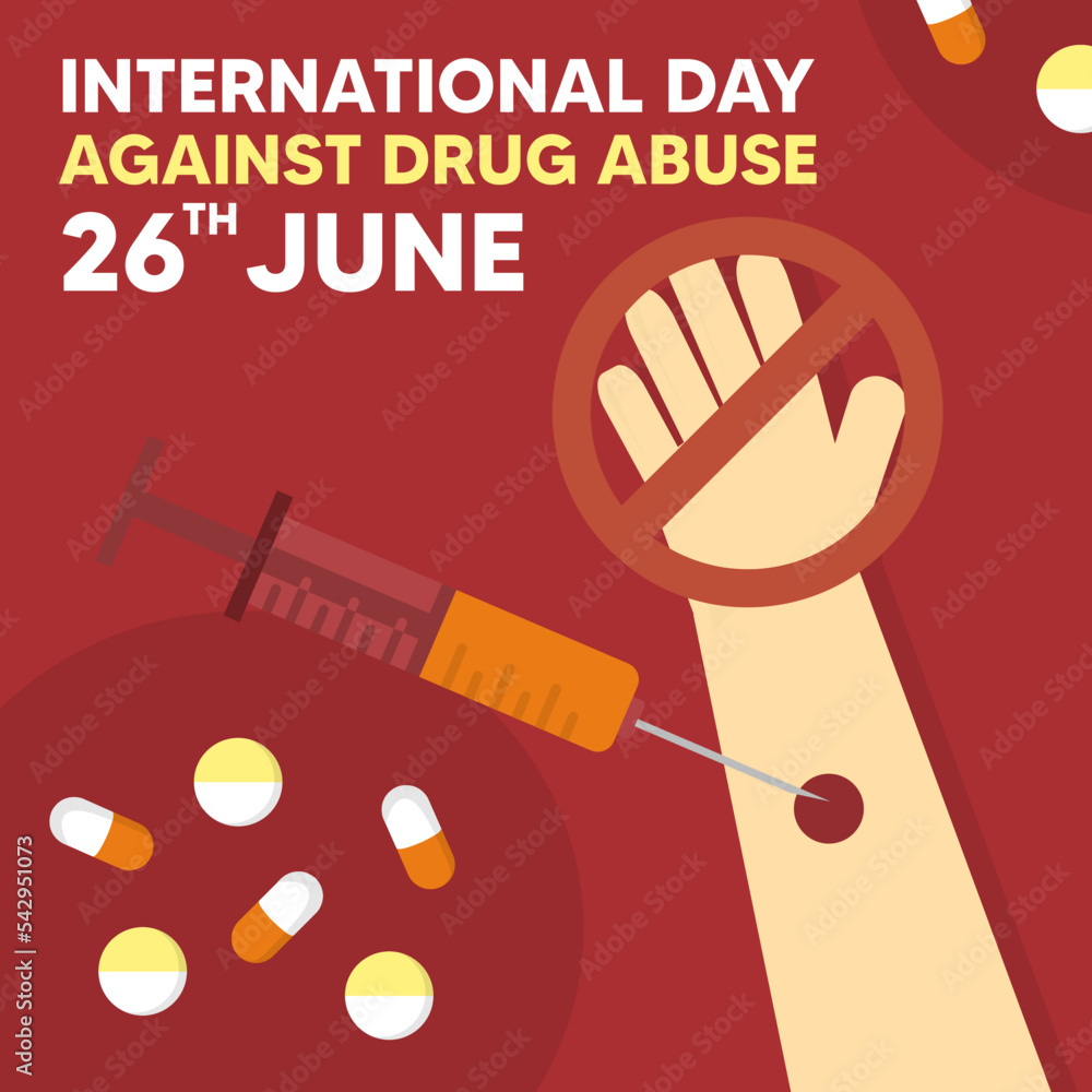 International Day Against Drug Abuse June, 26th. Illustration of drugs ...