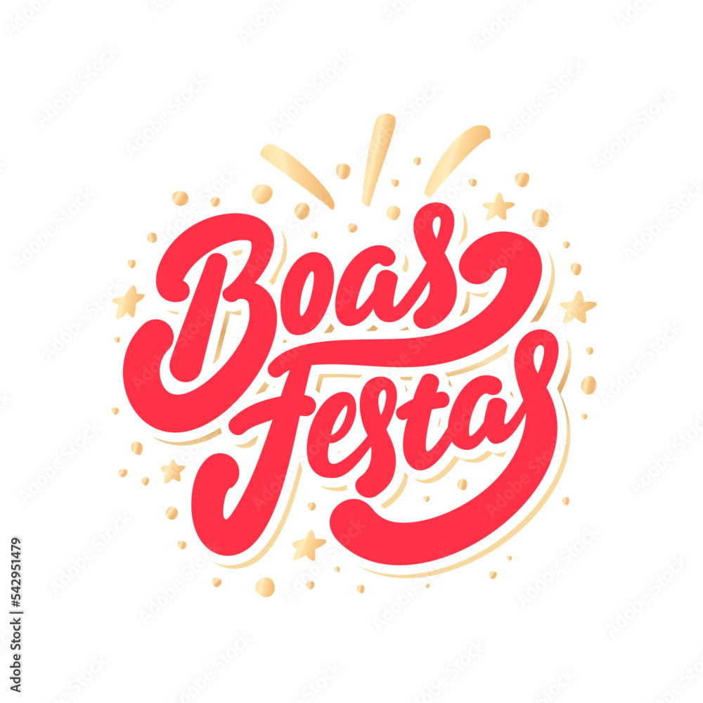 Boas Festas. Happy holidays in Portugues. Vector handwritten lettering ...