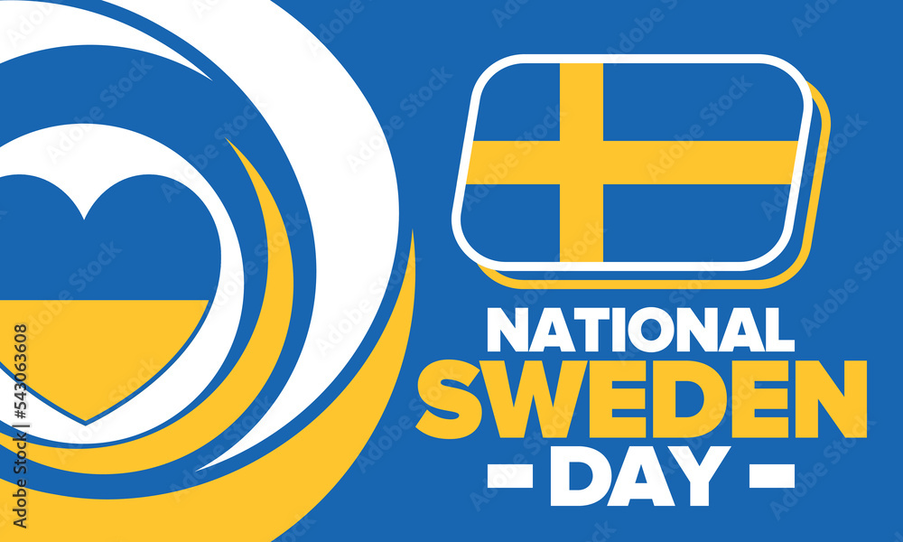Sweden National Day. Celebrated annually on June 6 in Sweden. Happy ...