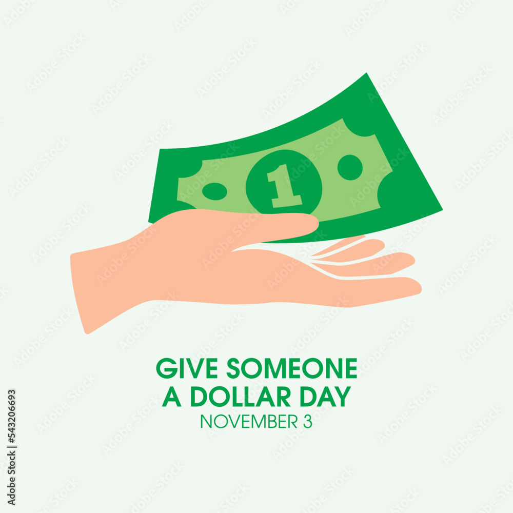 Give Someone a Dollar Day vector. Hand giving one dollar icon vector. Helping hand with banknote ...