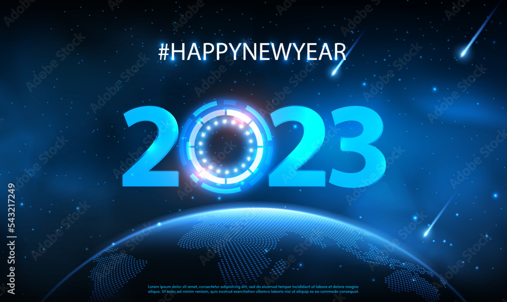 Happy New Year 2023 global futuristic world technology concept. Blue ...