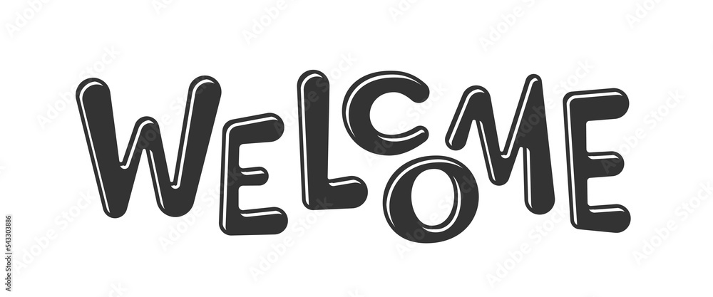 Welcome slogan cute hand drawn text. Black glossy housewarming banner ...