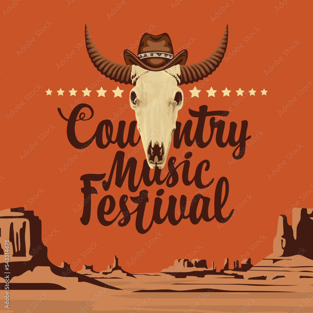 Poster for a country music festival with a skull of bull in cowboy hat ...