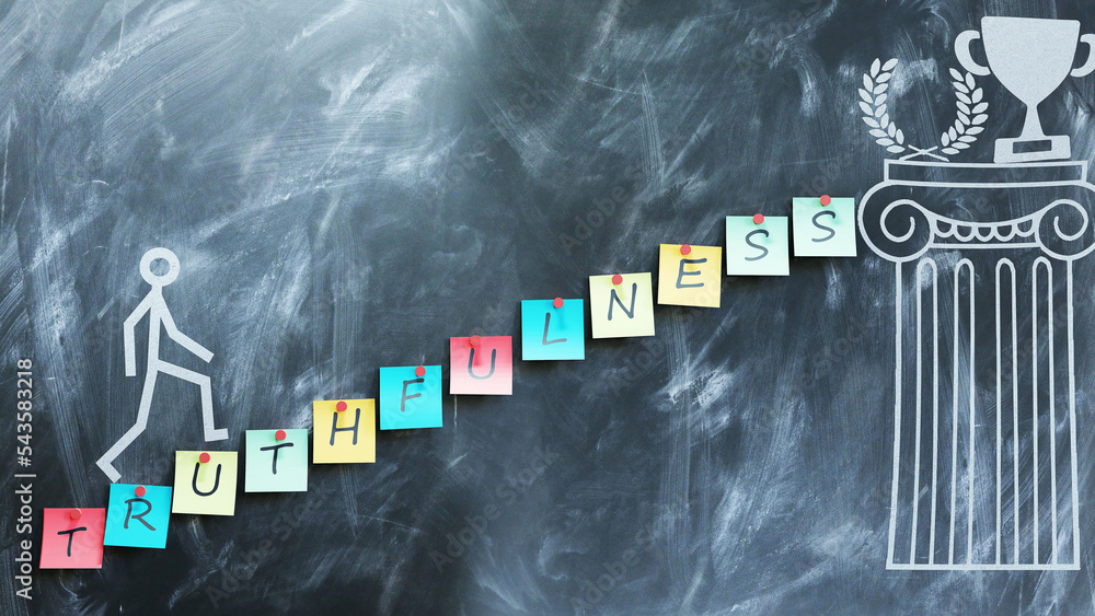 Truthfulness make steps to success, wealth and prosperity in personal ...