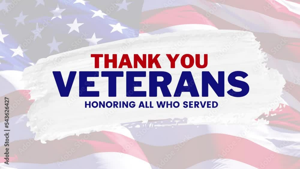 Thank You Veterans - Honoring all who served text Animation with USA ...