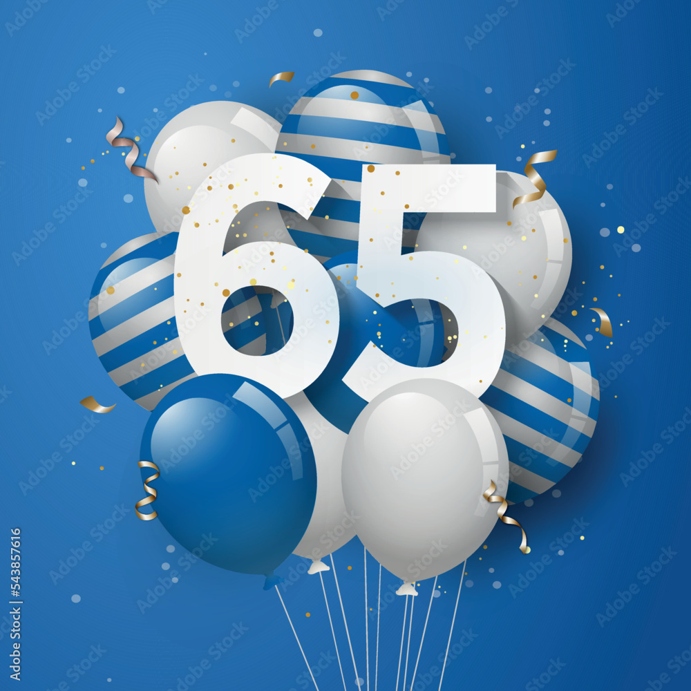 Happy 65th birthday with blue balloons greeting card background. 65 ...