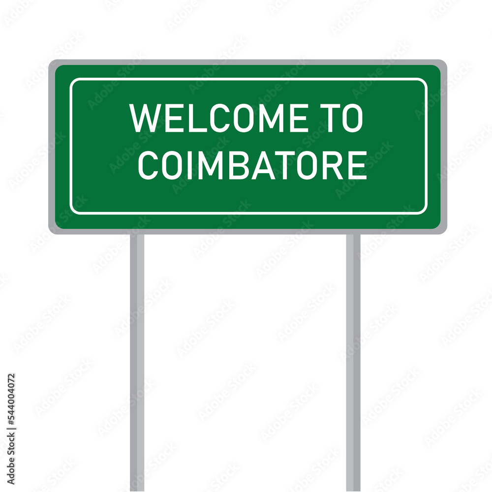 Welcome to Coimbatore name sign board vector illustration isolated on ...