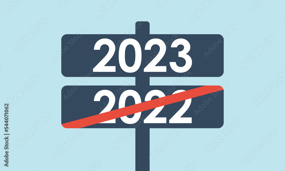 road arrow sign with beginning 2023 and end 2022, business strategy or ...