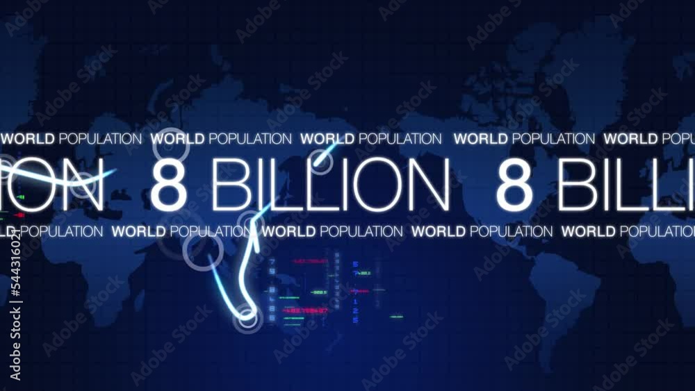 World population reach eight 8 billion demography humans planet ...
