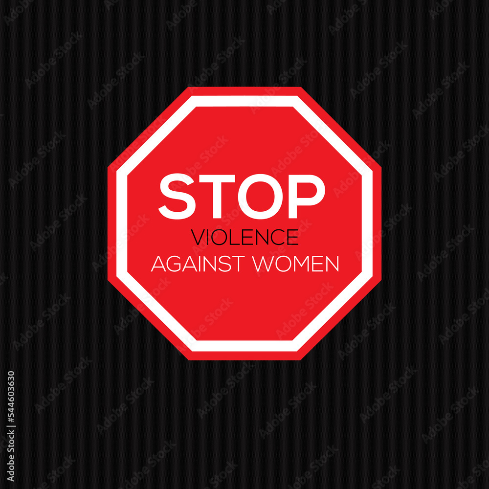 Stop sign with text for international day of the elimination of ...