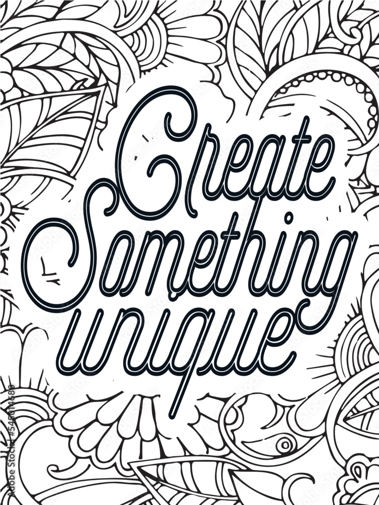 Motivational quotes and a flower coloring page for adults and kids, a ...