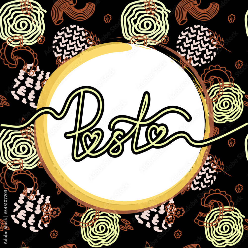 Hand-drawn lettering and pasta. Template for a label or poster on a ...