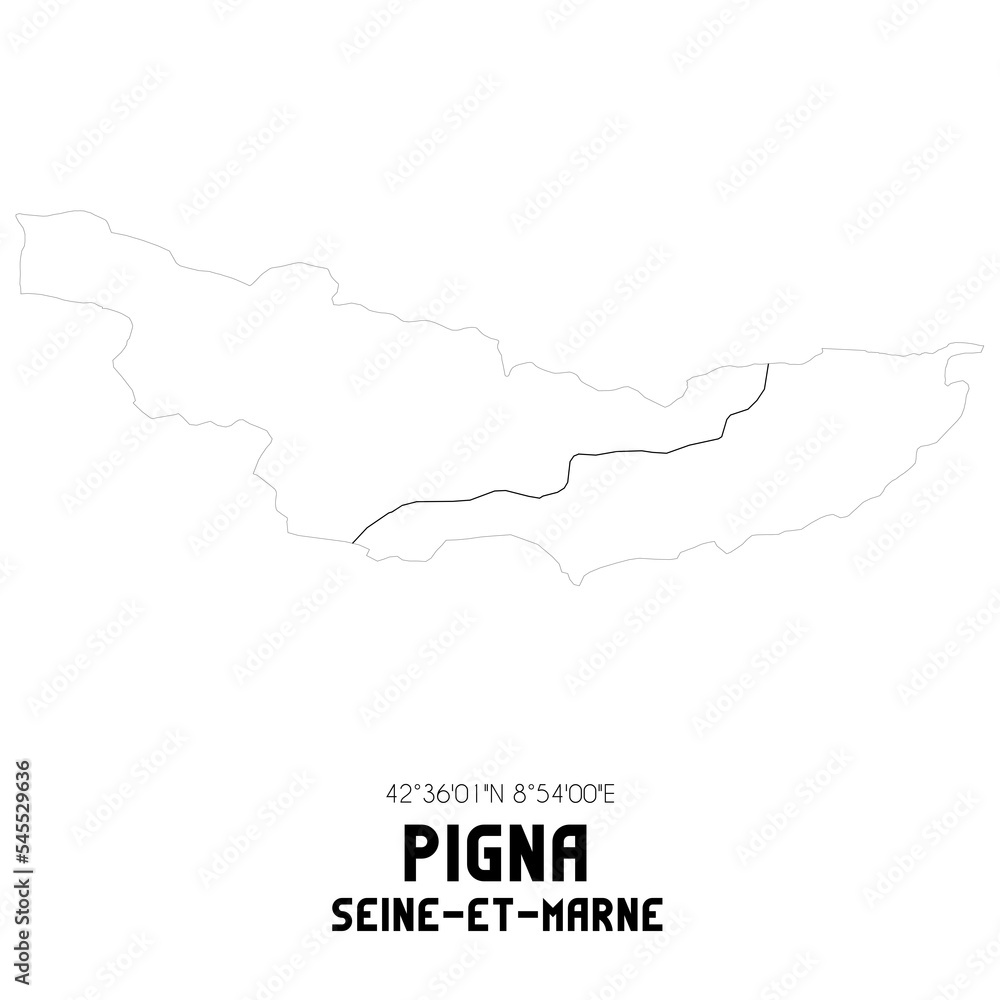 PIGNA Seine-et-Marne. Minimalistic street map with black and white ...