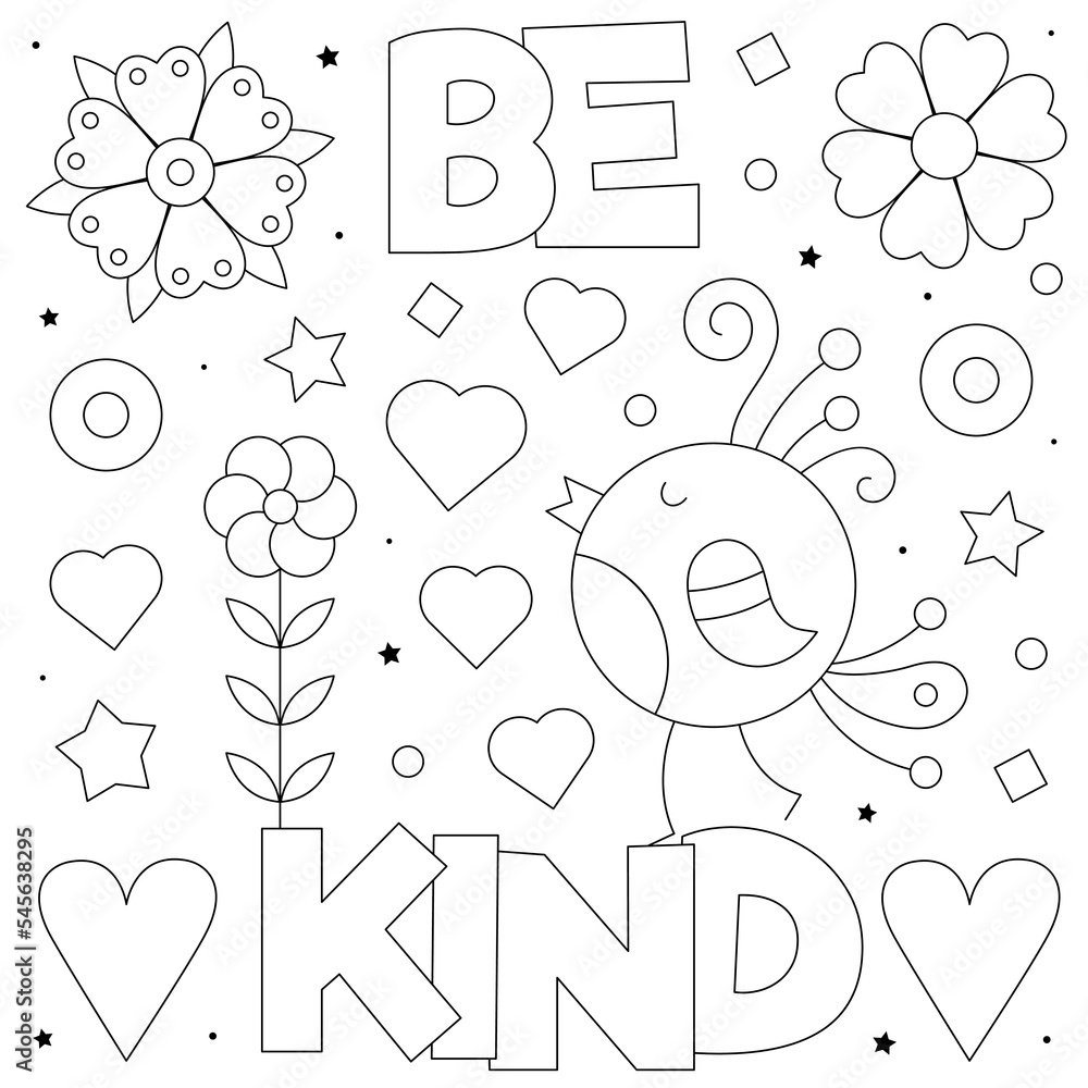 Be kind. Coloring page. Black and white vector illustration. Stock ...