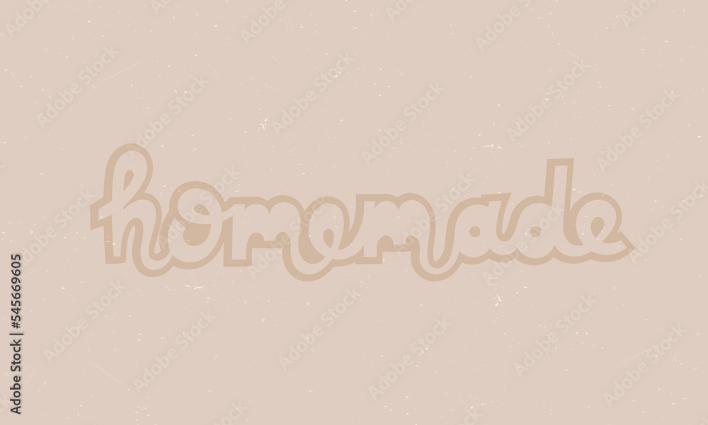 Homemade word stamp. Handwritten lettering. Vector illustration of ...