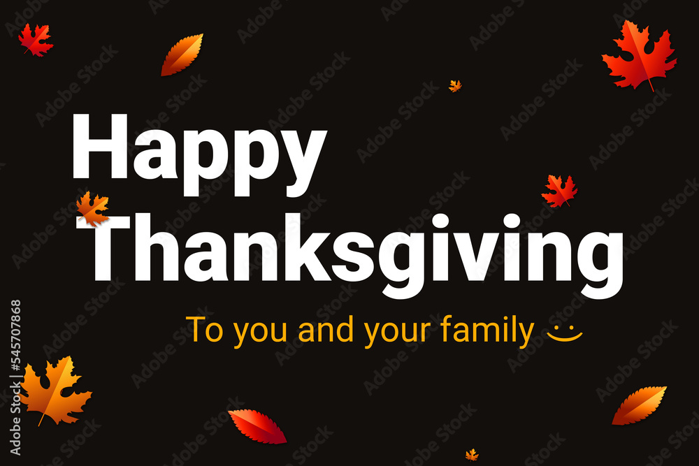 Happy Thanksgiving to you and your family background, thanksgiving ...
