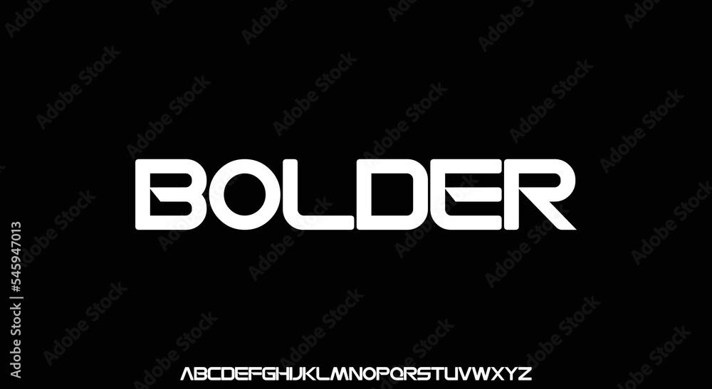 BOLDER Sports minimal tech font letter set. Luxury vector typeface for ...