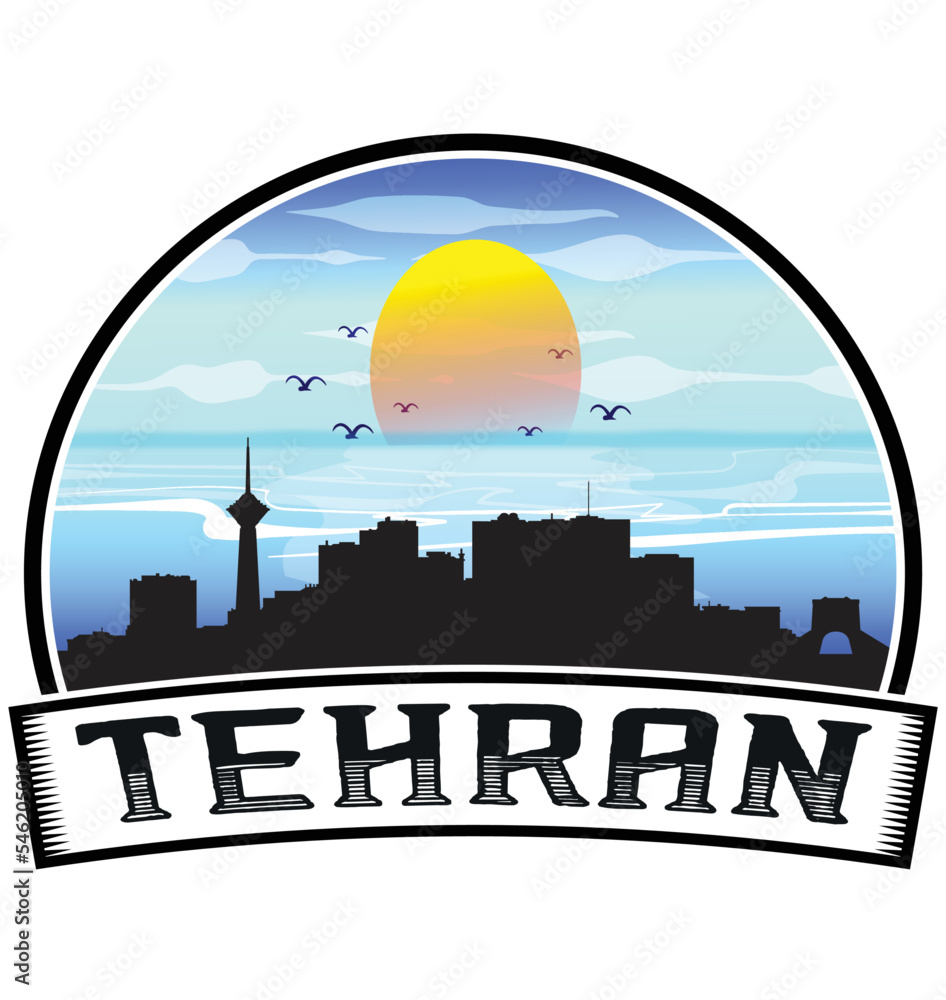 Tehran Iran Skyline Sunset Travel Souvenir Sticker Logo Badge Stamp ...