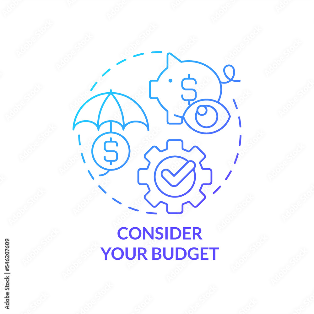 Consider your budget blue gradient concept icon. Business finance ...