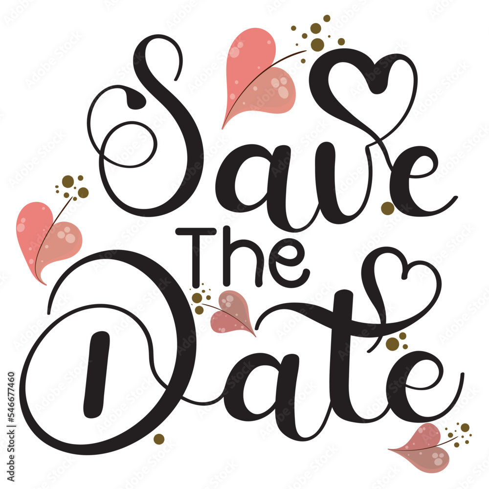 Save The Date words calligraphy illustration vector. Love infinity with ...