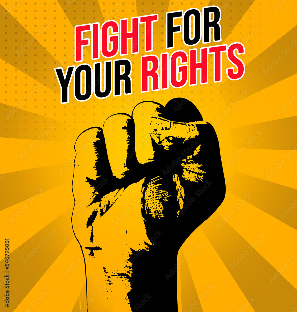 Fight for your rights banner design with a black fist and yellow ...