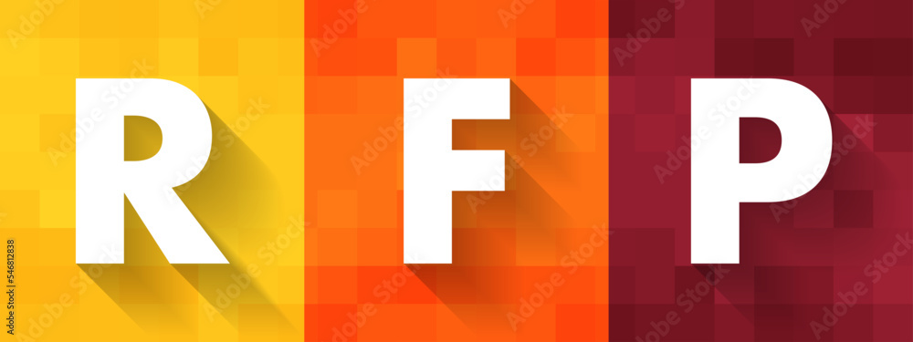 RFP Request For Proposal - document that solicits proposal and made ...