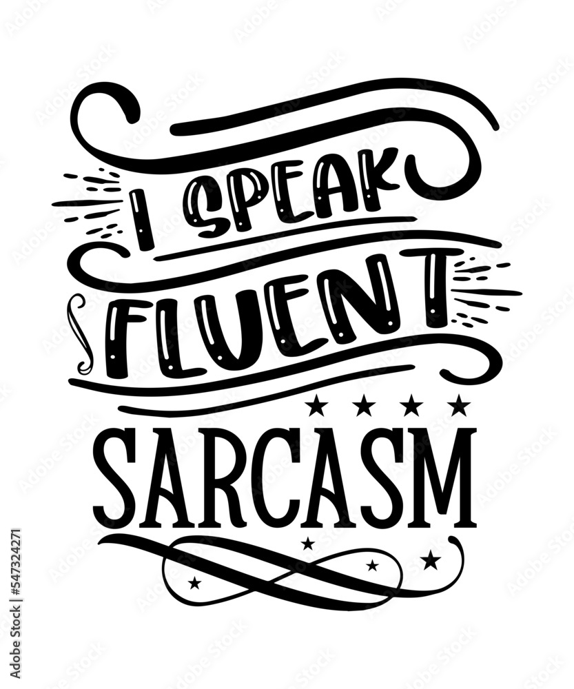 Sarcasm Svg Bundle Sarcastic Bundle Svg Sarcastic Svg Bundle Funny