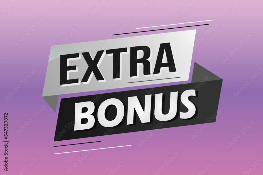 extra bonus word concept vector illustration with lines 3d style for ...