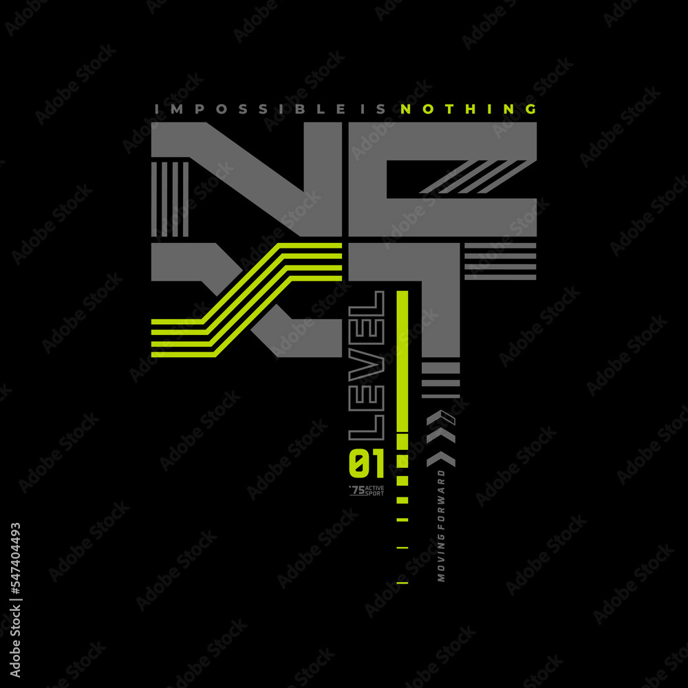 next level typography graphic design, for t-shirt prints, vector ...