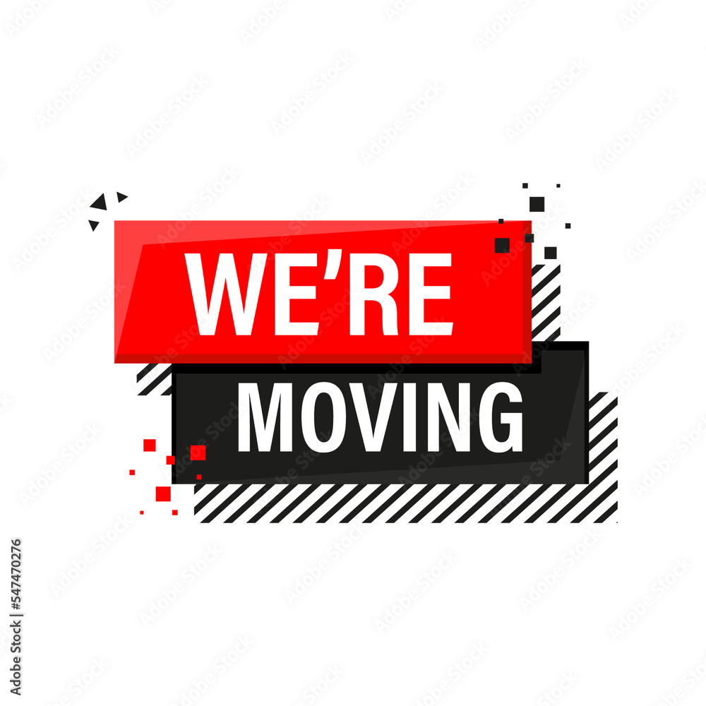 Megaphone with We've moving. Vector illustration. Stock Illustration ...